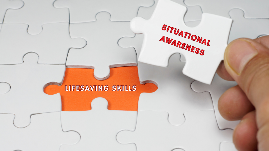The Importance of Situational Awareness in Everyday Life - Leadership 9-1-1